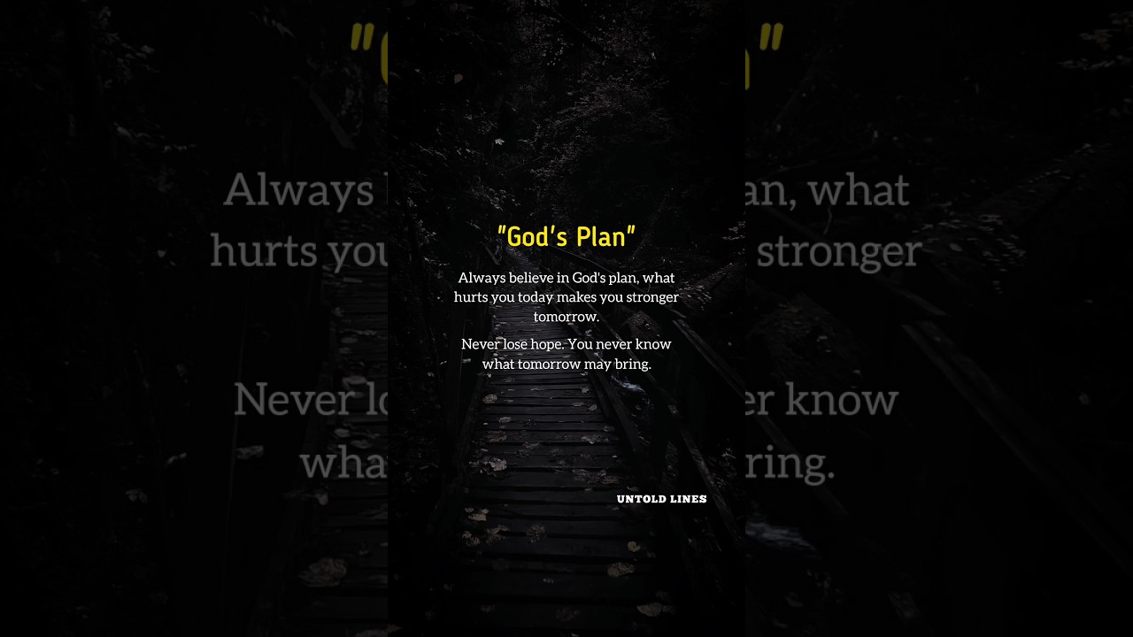 God's Plan ❤️ #quotes #untoldlines