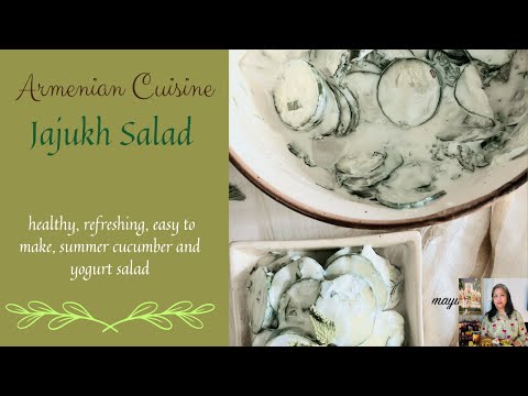 ARMENIAN JAJUKH SALAD | JAJUK SALAD | CUCUMBER YOGURT SALAD