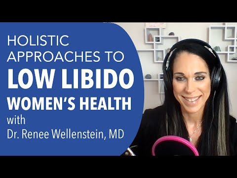 Let's Talk Low Libido, Women's Health and Menopause