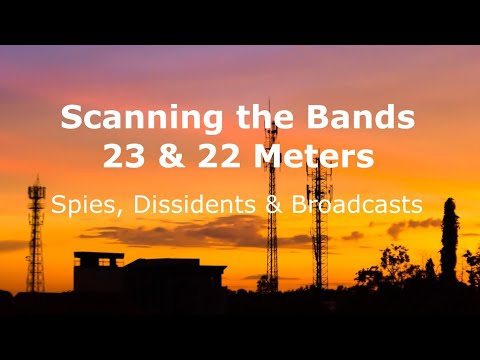 Scanning the 22 & 23 Meter Bands – Guns, Fun, Food and More