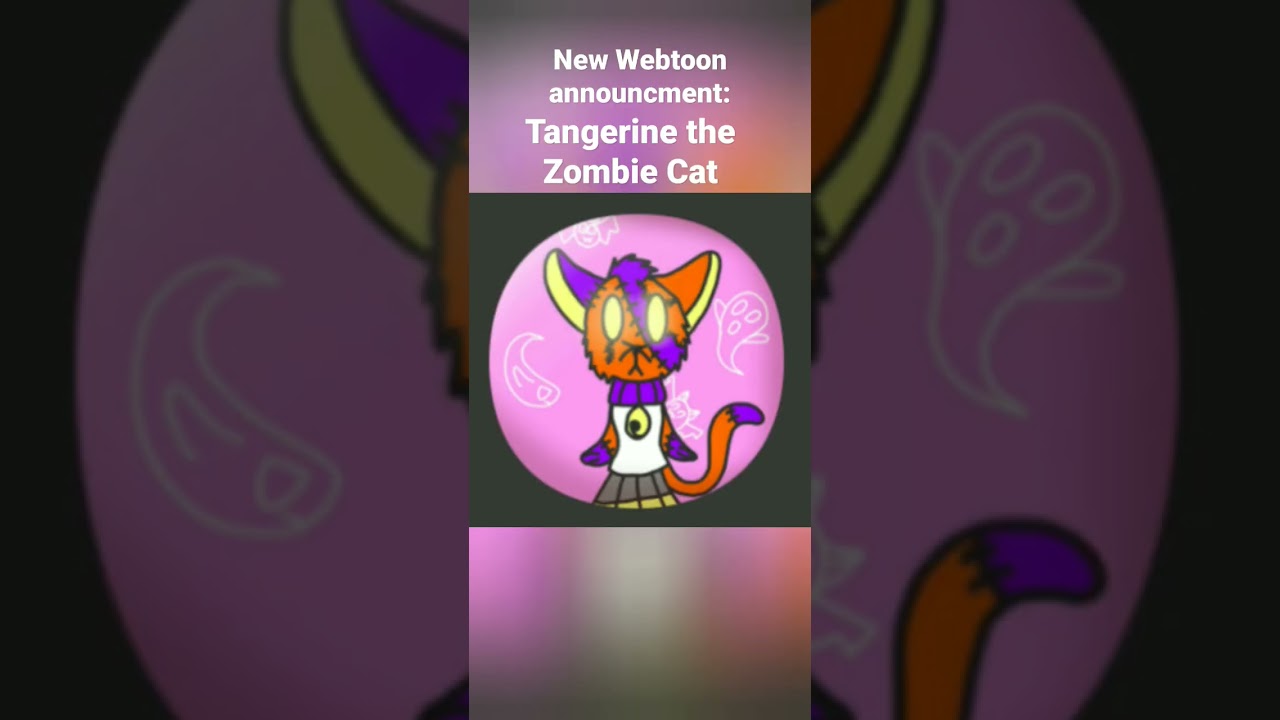 My webtoon is in my channel links #comic #webcomic #cats #zombies #webtoon #tangerinethezombiecat