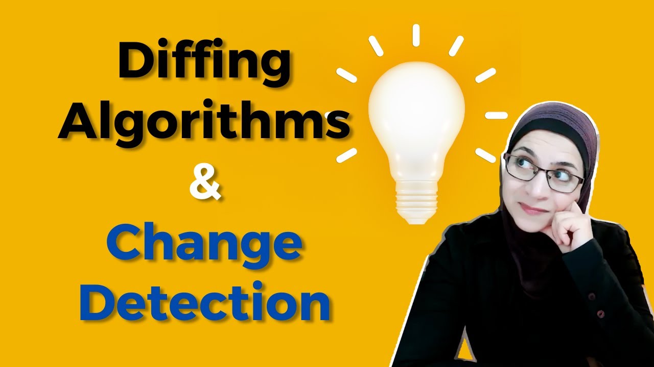 Diffing Algorithms & Change Detection | Software Development
