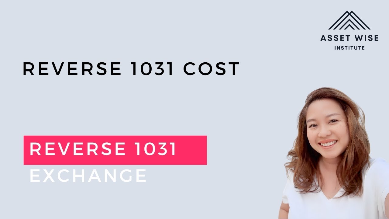 How Much Does a Reverse 1031 Exchange Cost?
