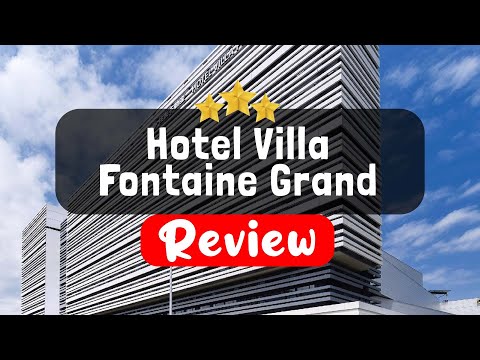 Hotel Villa Fontaine Grand Haneda Airport Tokyo Review - Is This Hotel Worth It?