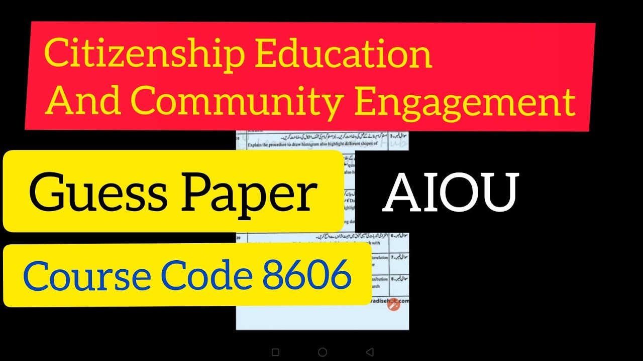 Guess paper B.Ed citizenship Education and community engagement Course Code 8606
