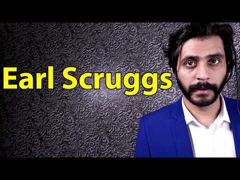 How To Pronounce Earl Scruggs