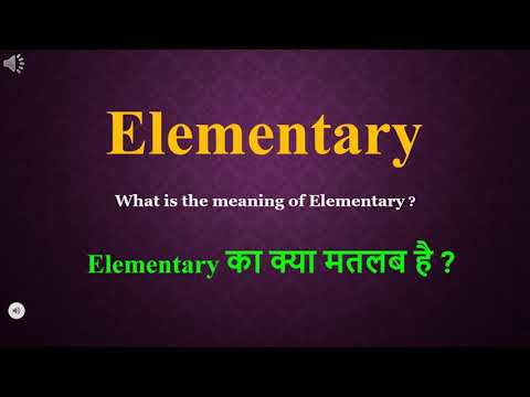 Elementary meaning in Hindi | Elementary ka kya matlab hota hai | daily use English words