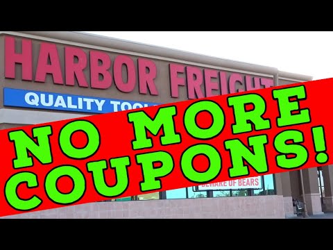 No More Harbor Freight Coupons? (NOT CLICKBAIT)