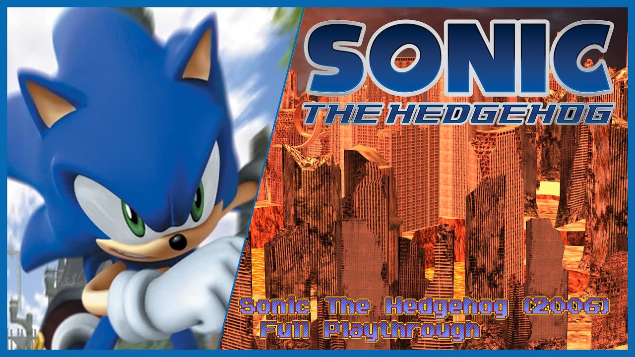[Longplay] [PS3] Sonic the Hedgehog 2006