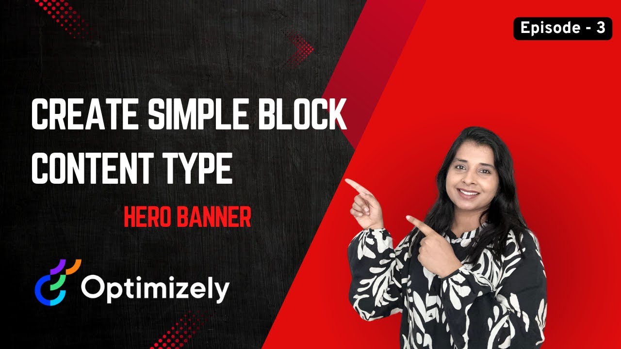How to Create Block Content Types in Optimizely SaaS CMS