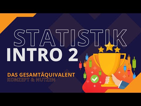 Sterbestatistiken Grundlagenvideo 2 - Das Gesamtäquivalent