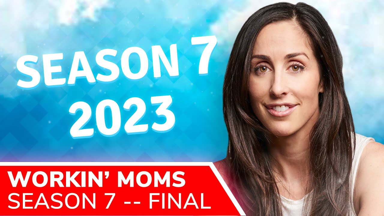 WORKIN’ MOMS Season 7 (FINAL Season) Release – 2023 on Netflix & CBC, Catherine Reitman Reveals
