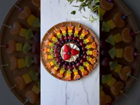 Easy and beautiful Brie & Fruit Skewers Ideas | Fruit Platter inspiration | Fruit Plating ideas🌈
