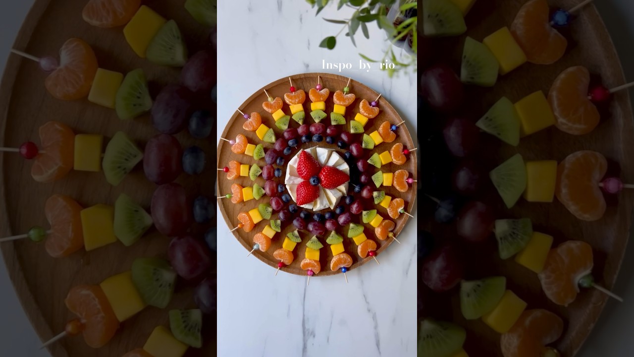 Easy and beautiful Brie & Fruit Skewers Ideas | Fruit Platter inspiration | Fruit Plating ideas🌈