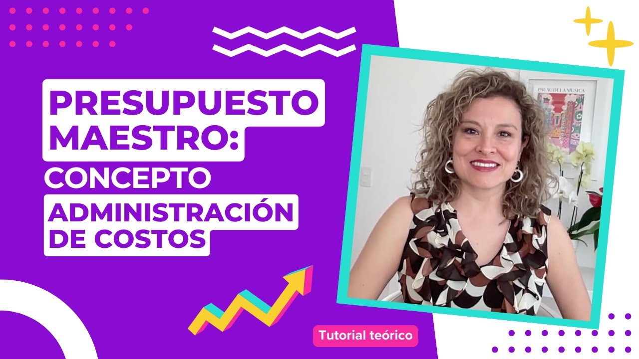 Presupuesto maestro: concepto