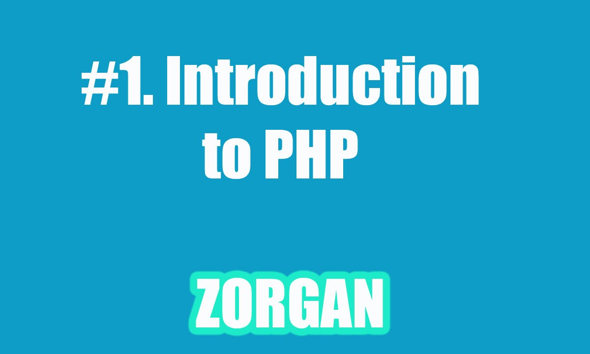 Introduction to PHP - Beginners Guide TO PHP