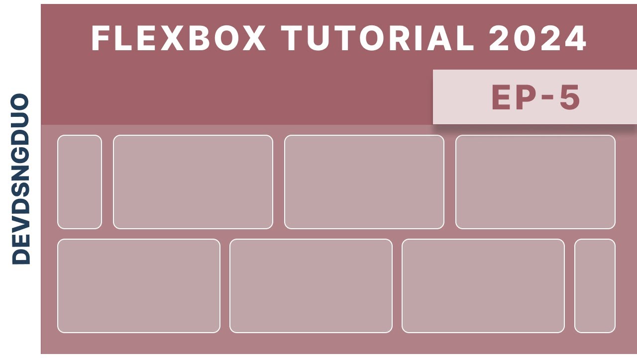 Flexbox tutorial episode 5: nested flexbox containers