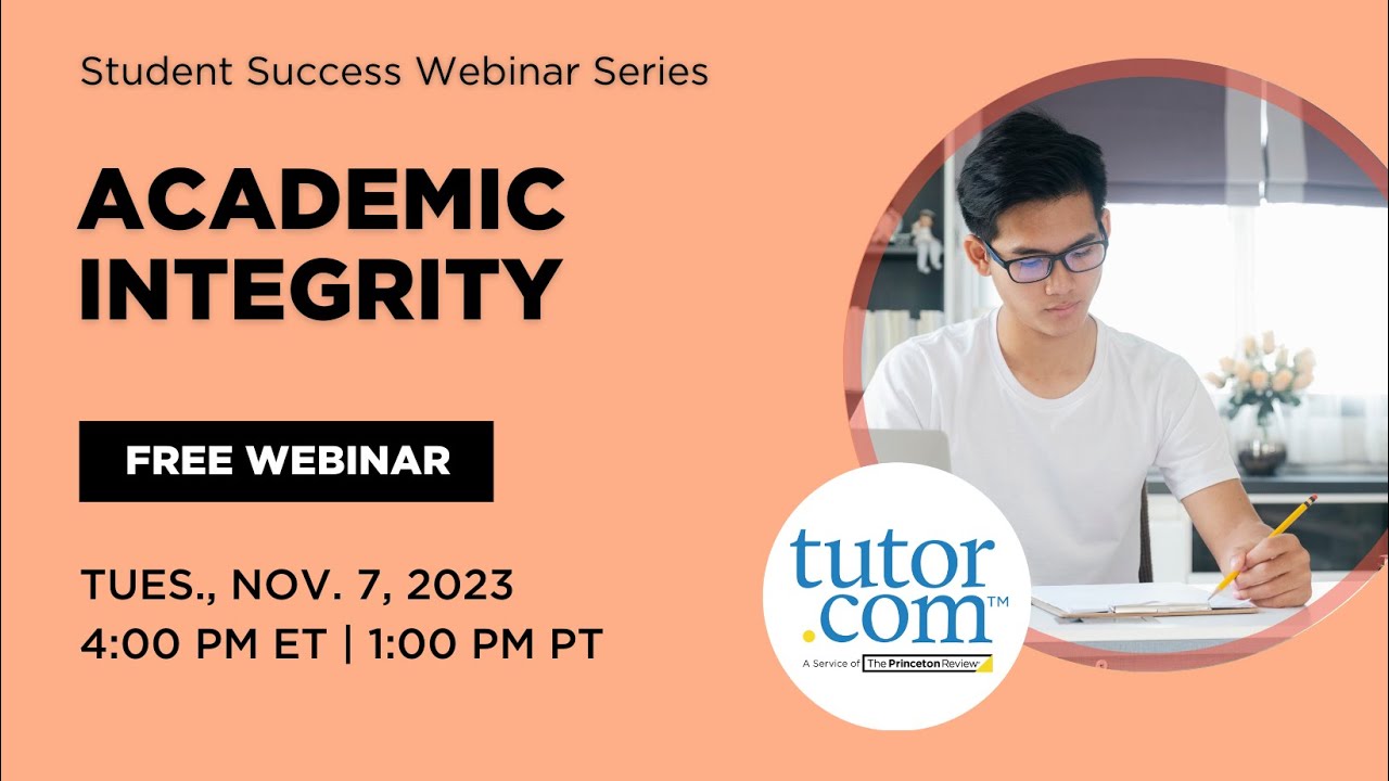 Academic Integrity | Student Success Series | Tutor.com