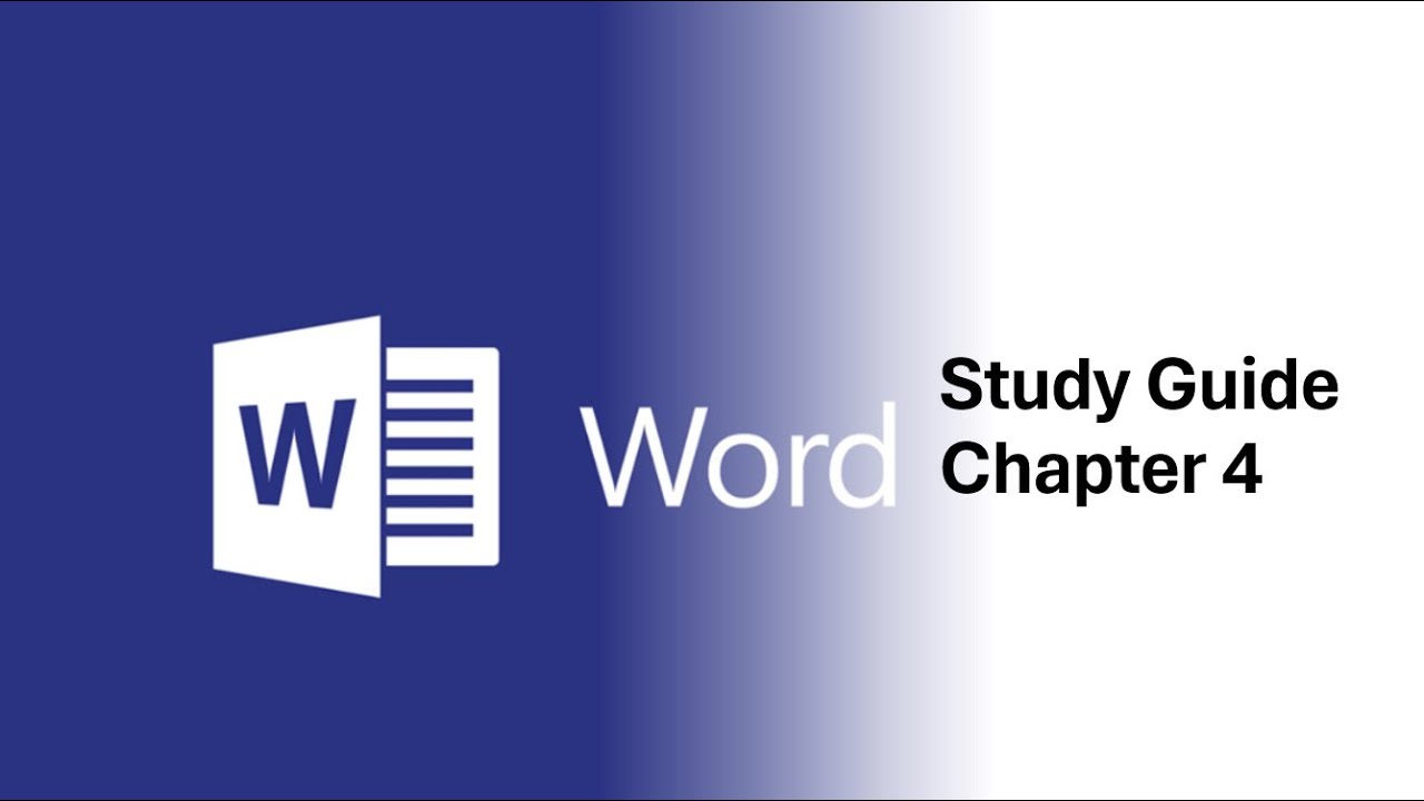 Study Guide Microsoft Word Chapter 4