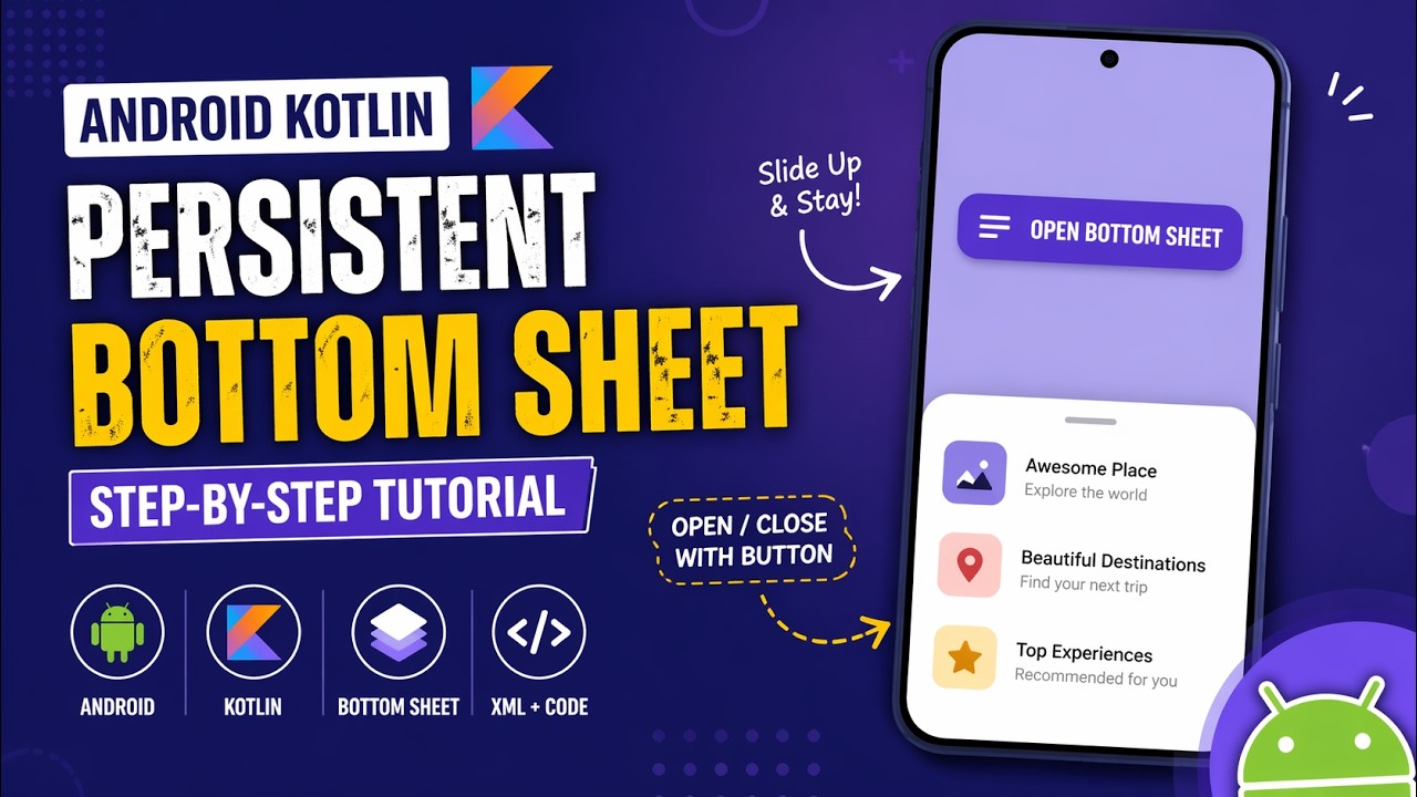 ANDROID - PERSISTENT BOTTOM SHEET || TUTORIAL IN KOTLIN