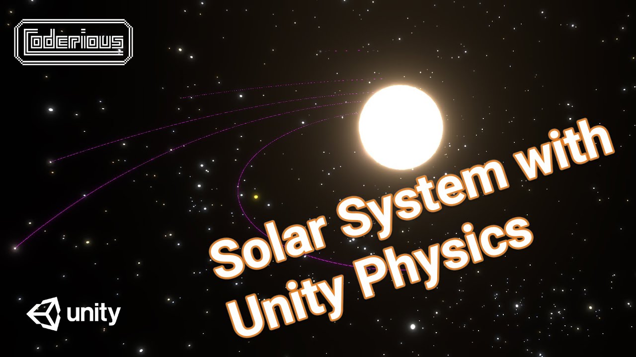 Unity Tutorial -  Solar System with Unity Physics