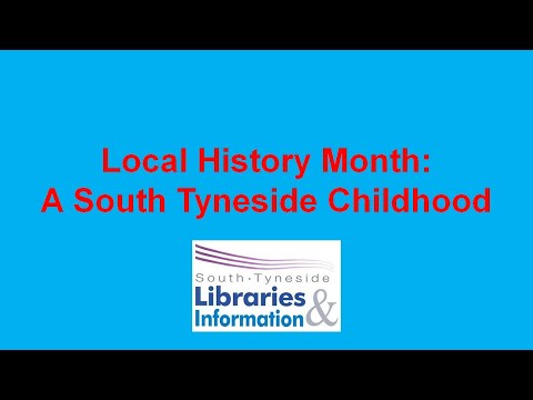 Local History Month A South Tyneside Childhood