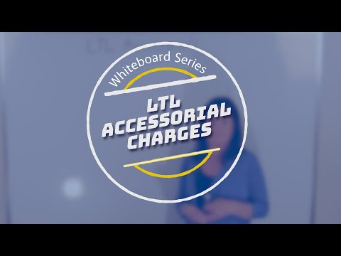 Common Less-than-Truckload Accessorial Charges Explained