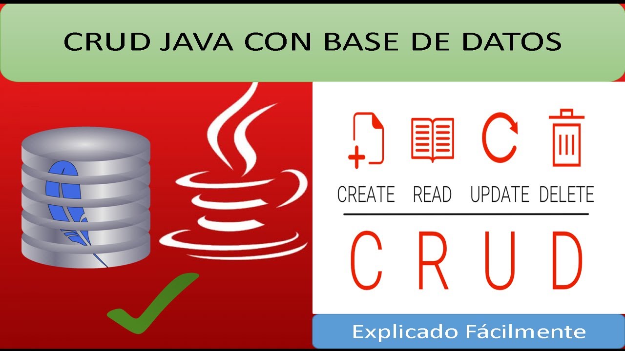 CRUD JAVA SE con Base de Datos. Parte 1  Explicado Facilmente