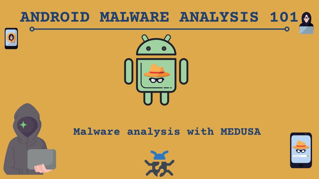 MEDUSA | Android Malware Analysis 101