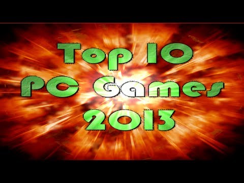 Top 10 PC Games of 2013