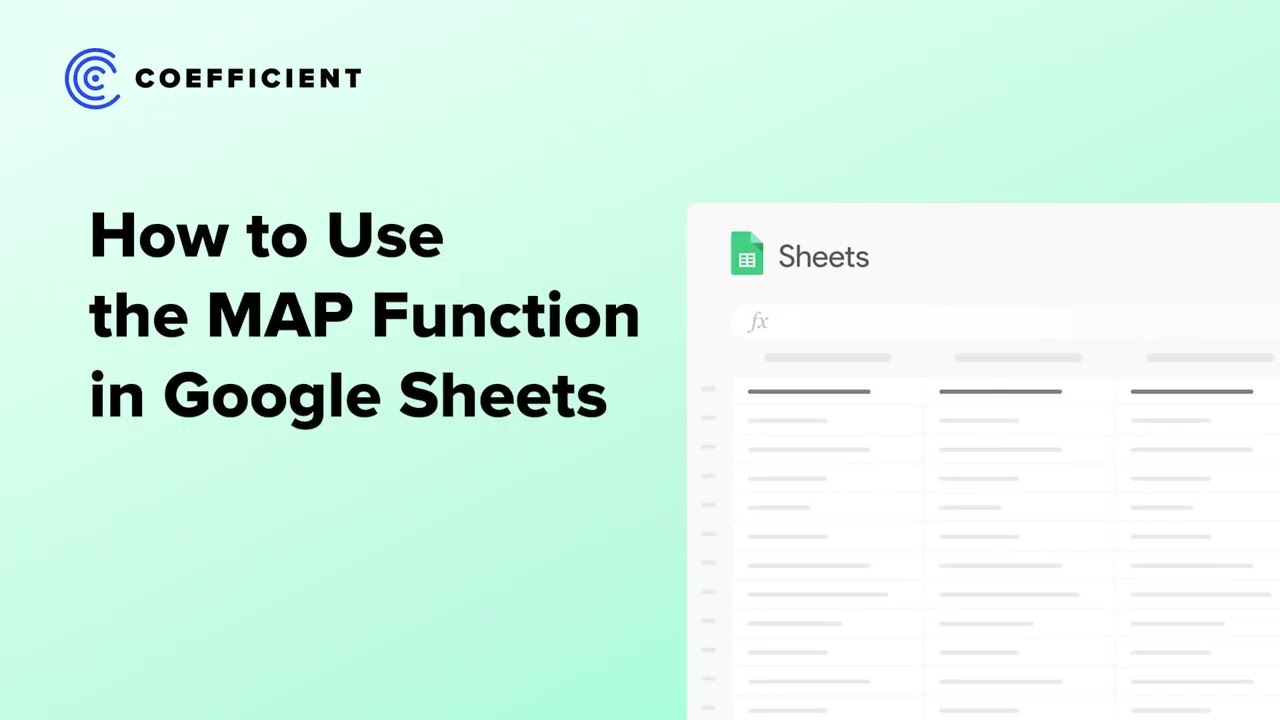 Google Sheets MAP Function: A LAMBDA Helper Function