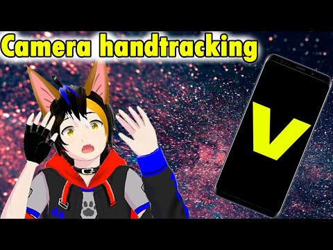 Virtu camera hand tracker | 2022 tutorial vtuber