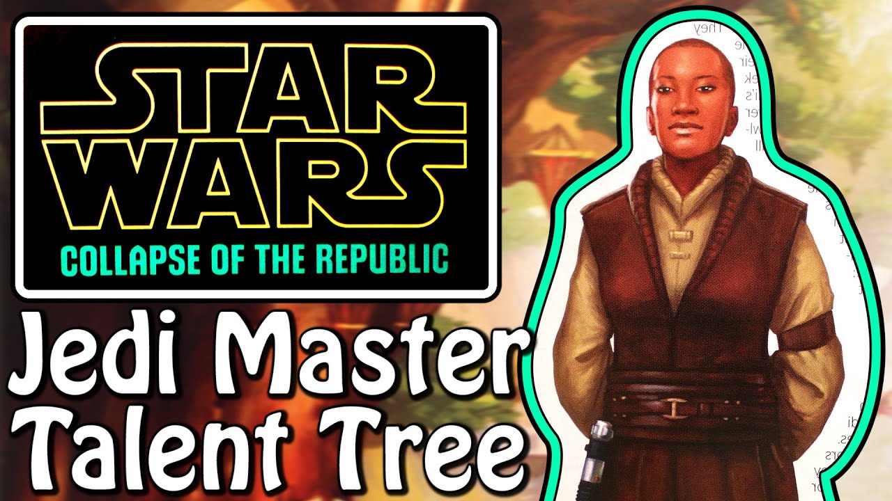 Star Wars: Jedi Master Talent Tree