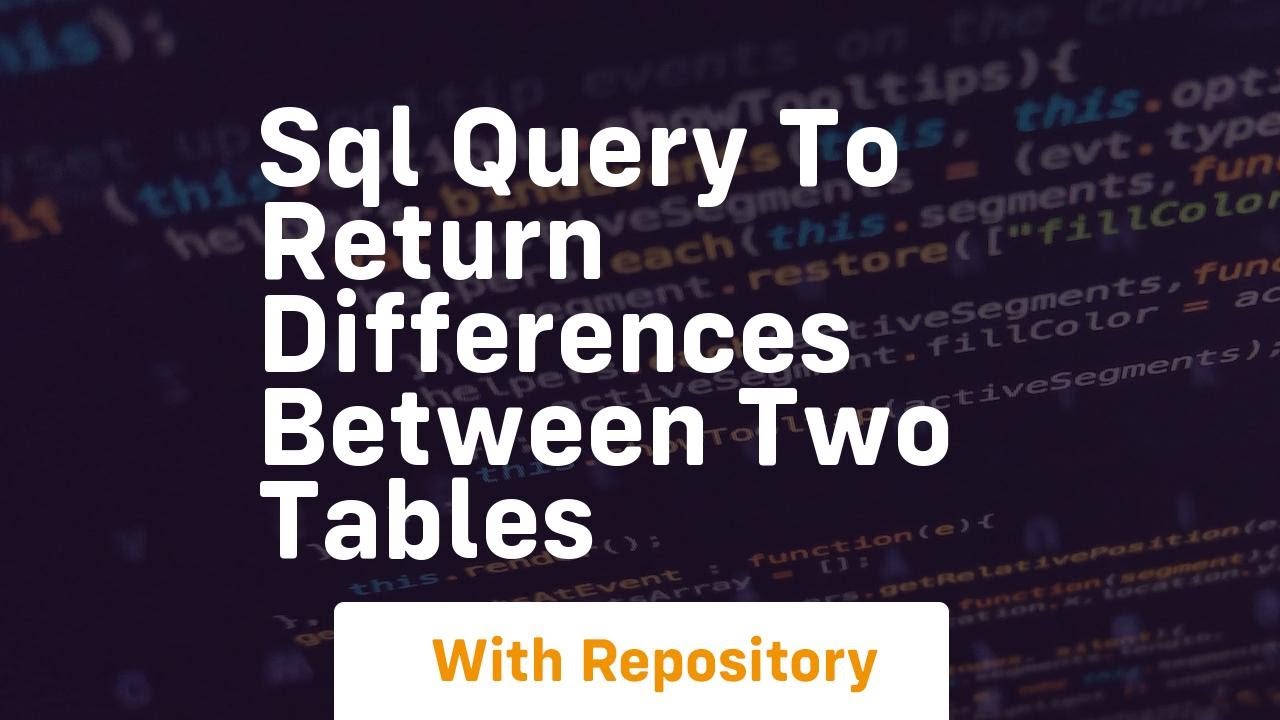 sql query to return differences between two tables