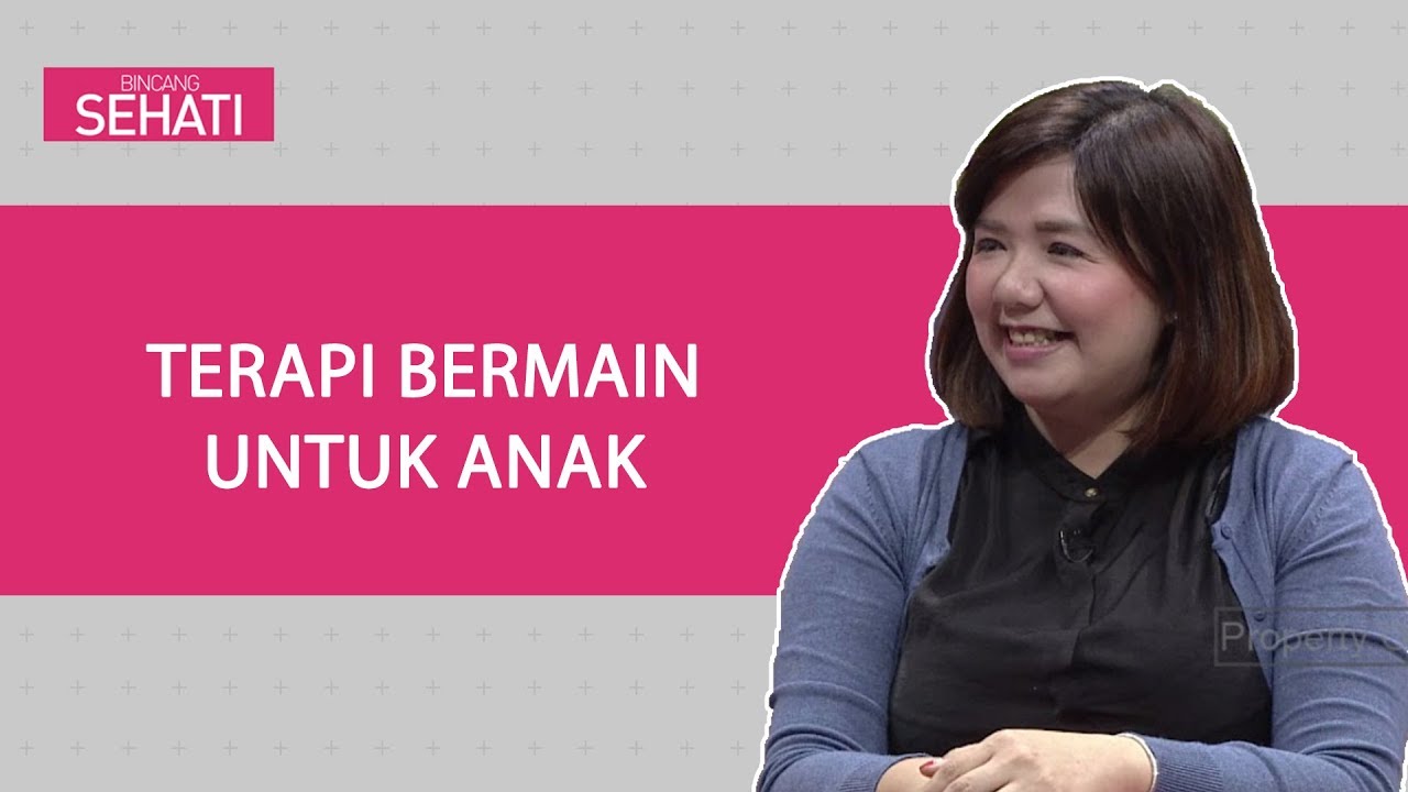 Mengenal Terapi Bermain | Bincang Sehati