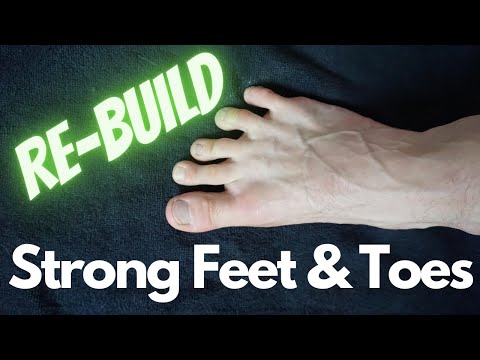 (Re)-Build Strong Toes & Feet | Special Exercise