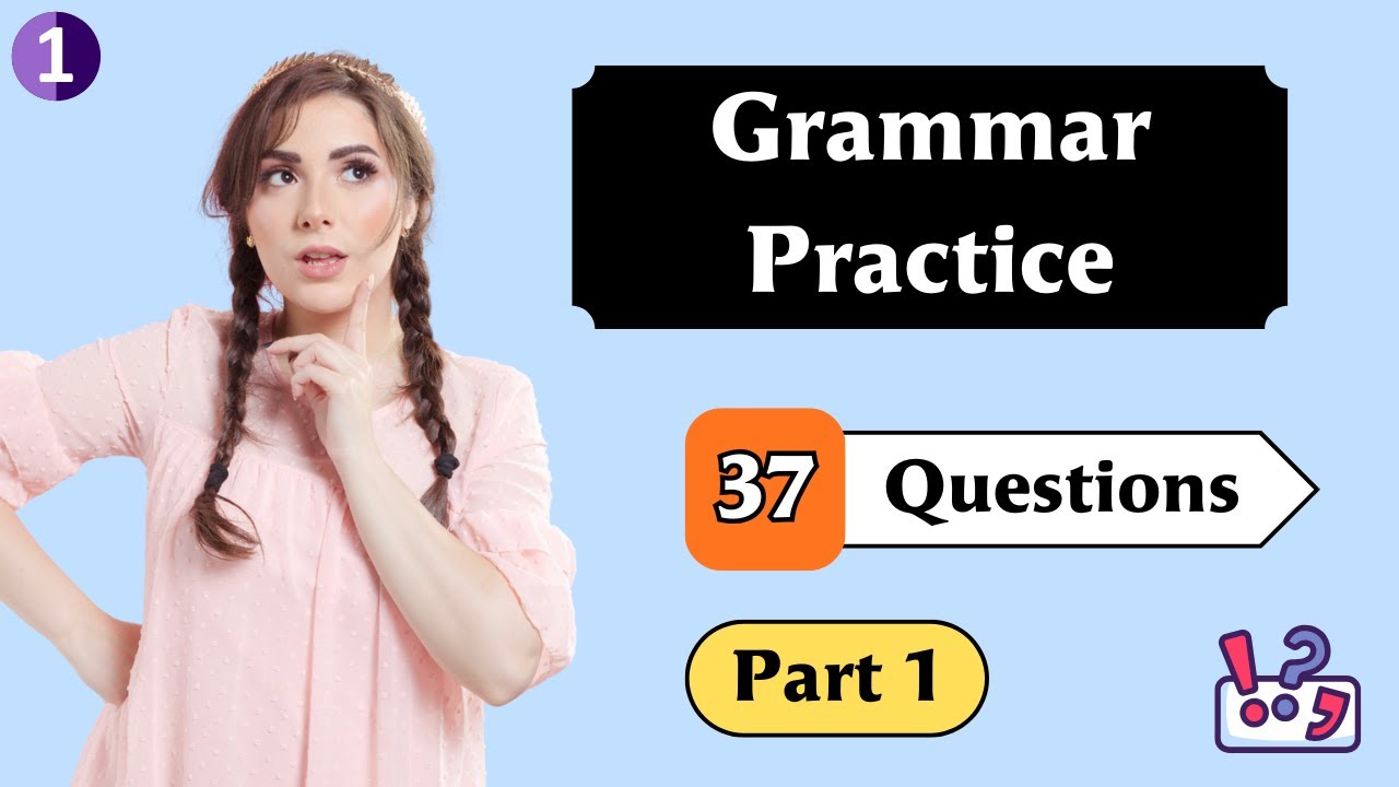 35+English Grammar Quiz | Grammar Practice | Part 1