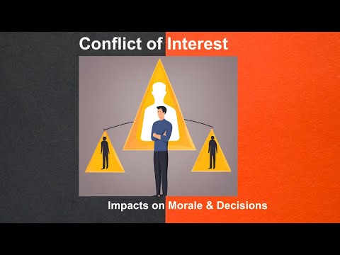 Conflict of Interest in the Workplace Impacts on Morale, Decisions, and Motivation