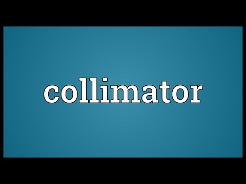 Collimator Meaning