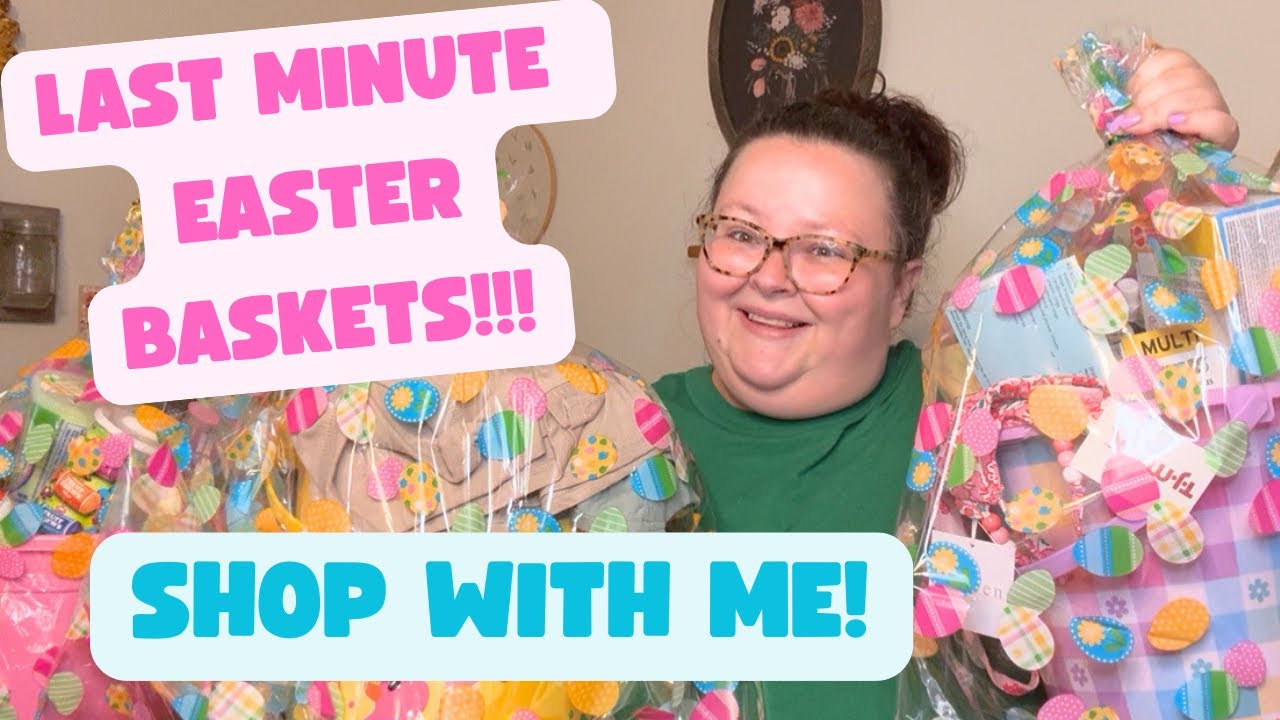 Last Minute Easter Basket Ideas || Clearance Shop & Build Easter Baskets With Me 