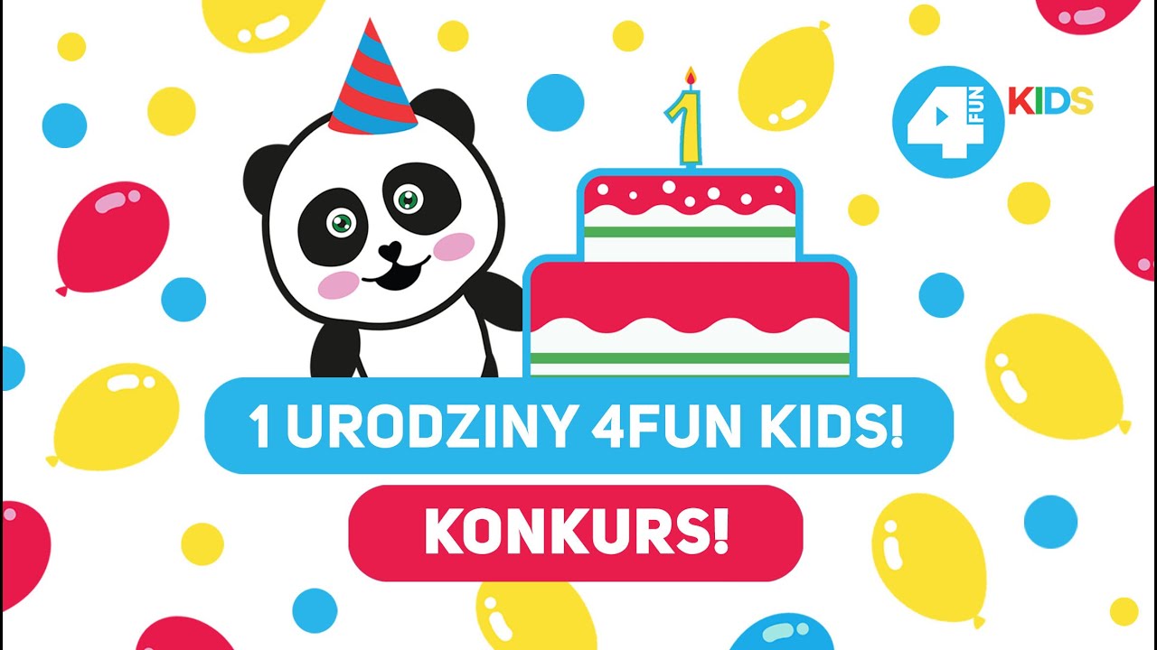 Pierwsze urodziny 4FUN KIDS! Świętujcie razem z nami