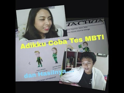 Adikku Coba Test MBTI dan Hasilnya......