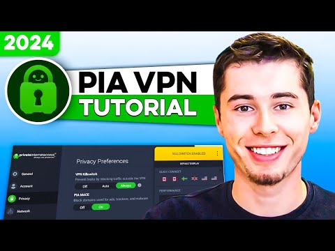 How to Use PIA VPN in 2024 - PIA VPN Tutorial for Beginners
