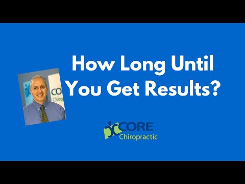 Houston Chiropractor Answers "How Long Until You Get Results?"