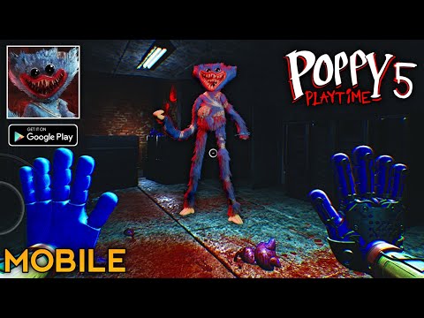 POPPY PLAYTIME CHAPTER 5 MOBILE DEMO BY FIRUGAMER STUDIO - UNOFFICIAL ANDROID GAMEPLAY
