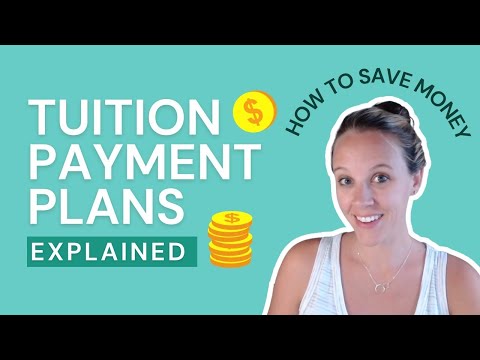 Tuition Payment Plans Explained: How to Save Money With Them