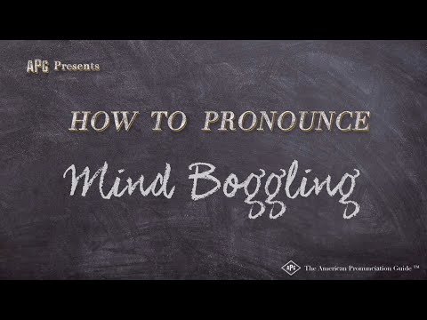 How to Pronounce Mind Boggling (Real Life Examples!)