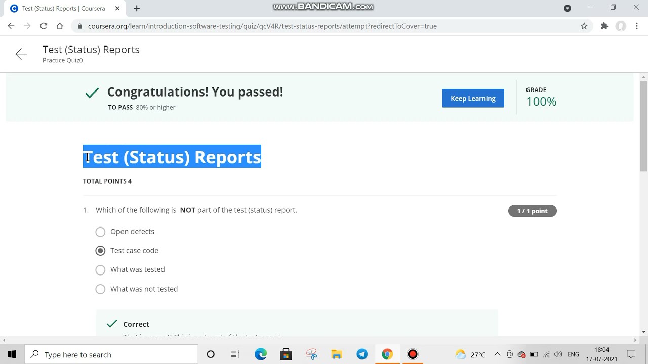 Introduction to Software Testing Week 3 | Lesson 1 Test (Status) Reports Quiz