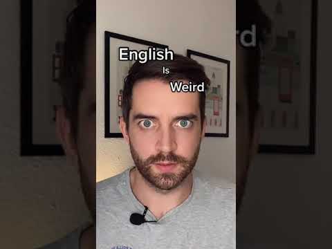 English is SO weird!! PART 2