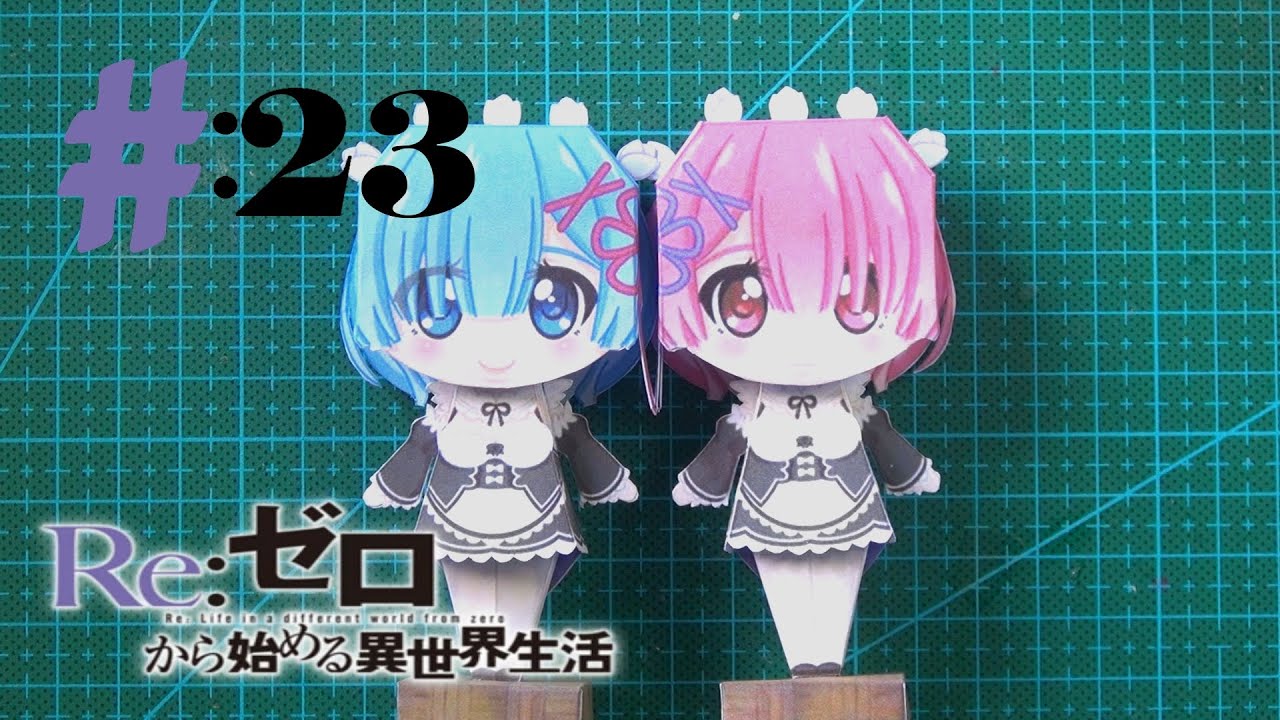 Paper Crafts #23-Re:Zero-Ram